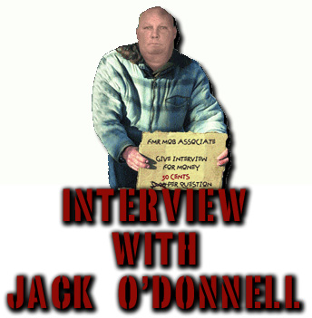 Jack O'Donnell's Interview with Steve Lenehan