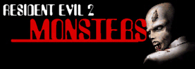 Resident Evil 2: Monsters