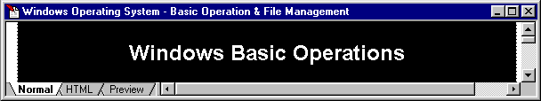 Windows Operating System - Basic Operation & File Management